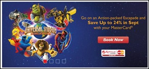 2-30 September 2012: Universal Studios Mastercard Discounts Promotion