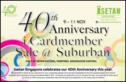 9-11 November 2012: Isetan 40th Anniversary I Cardmember Sale