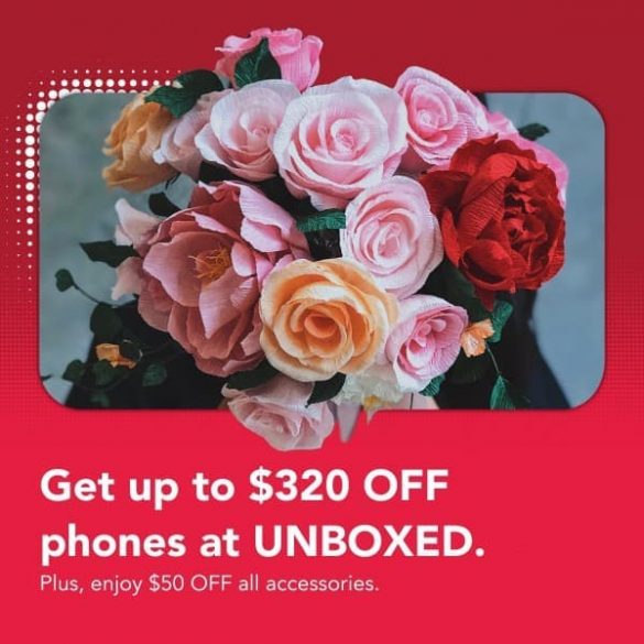 15 Feb 2020 Onward: UNBOXED Phones Promotion with SINGTEL at Tampines ...
