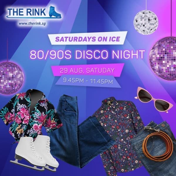 29 Aug 2020: The Rink Saturday’s on Ice Disco Night - SG ...