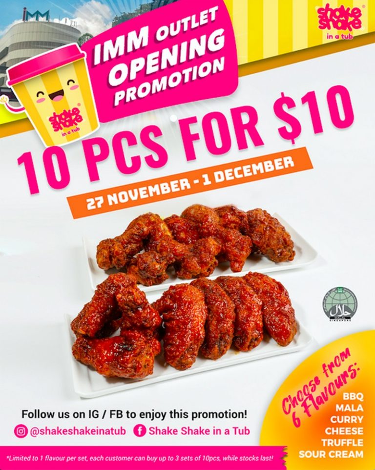27 Nov-1 Dec 2020: Shake Shake In A Tub Opening Promo at IMM - SG ...