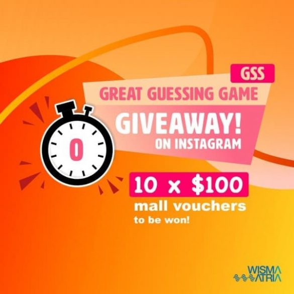 20 May-30 Jun 2021: Wisma Atria Great Guessing Game Giveaways - SG ...