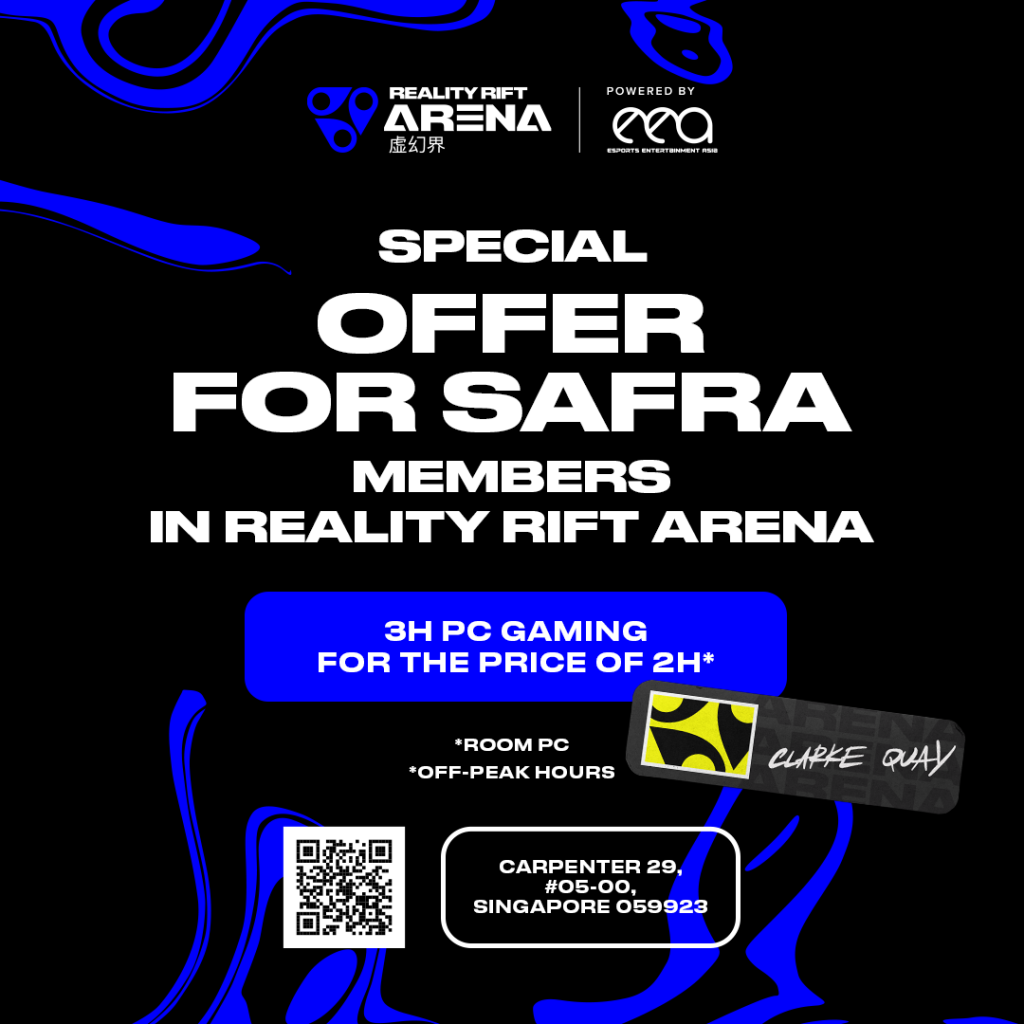 25-31 Oct 2022: Reality Rift Arena PC Gaming Promotion with SAFRA - SG ...