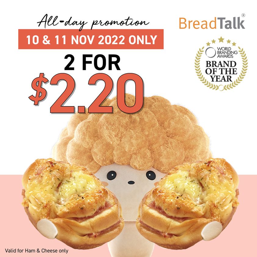 10-11 Nov 2022: BreadTalk All Day Promotion - SG.EverydayOnSales.com