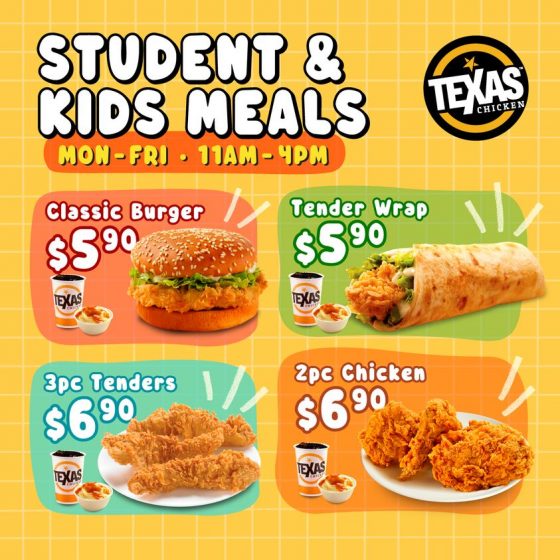 20 Mar 2024 Onward: Texas Chicken - Student & Kids Meal Deal - SG ...