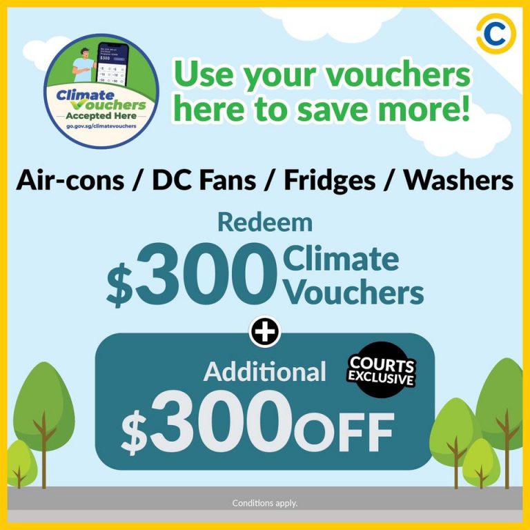 15 Apr 2024 Onward: COURTS - Climate Vouchers Promo - SG ...