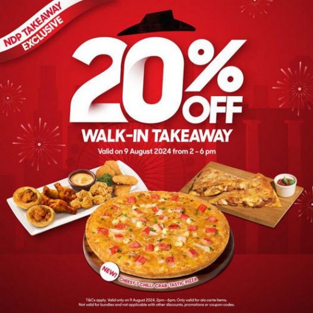 9 August 2024: Pizza Hut National Day Promotion: 20% Off Any Ala Carte Items - SG ...