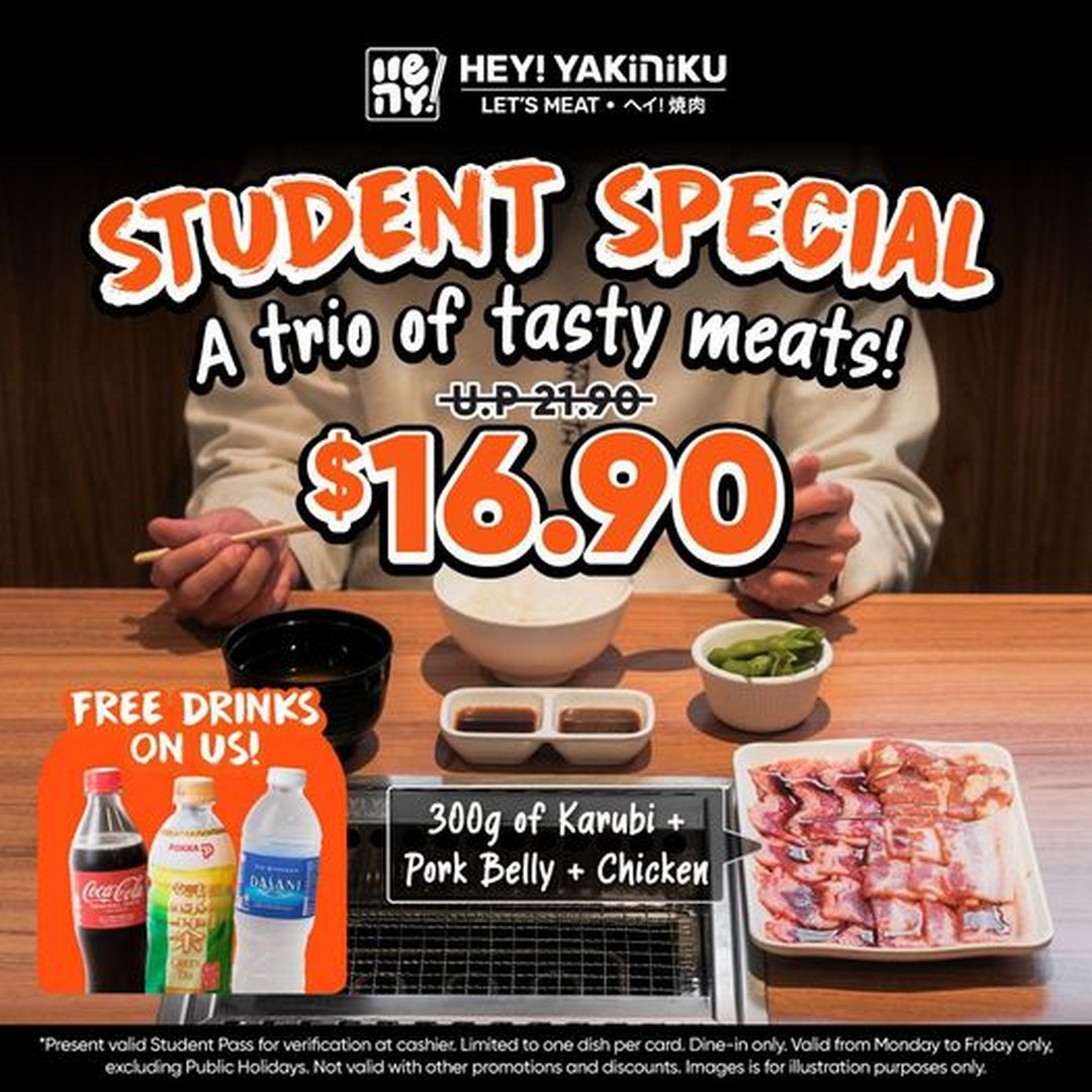 16 October 2024 onwards: Hey! Yakiniku – Student Meal Promotion at an ...