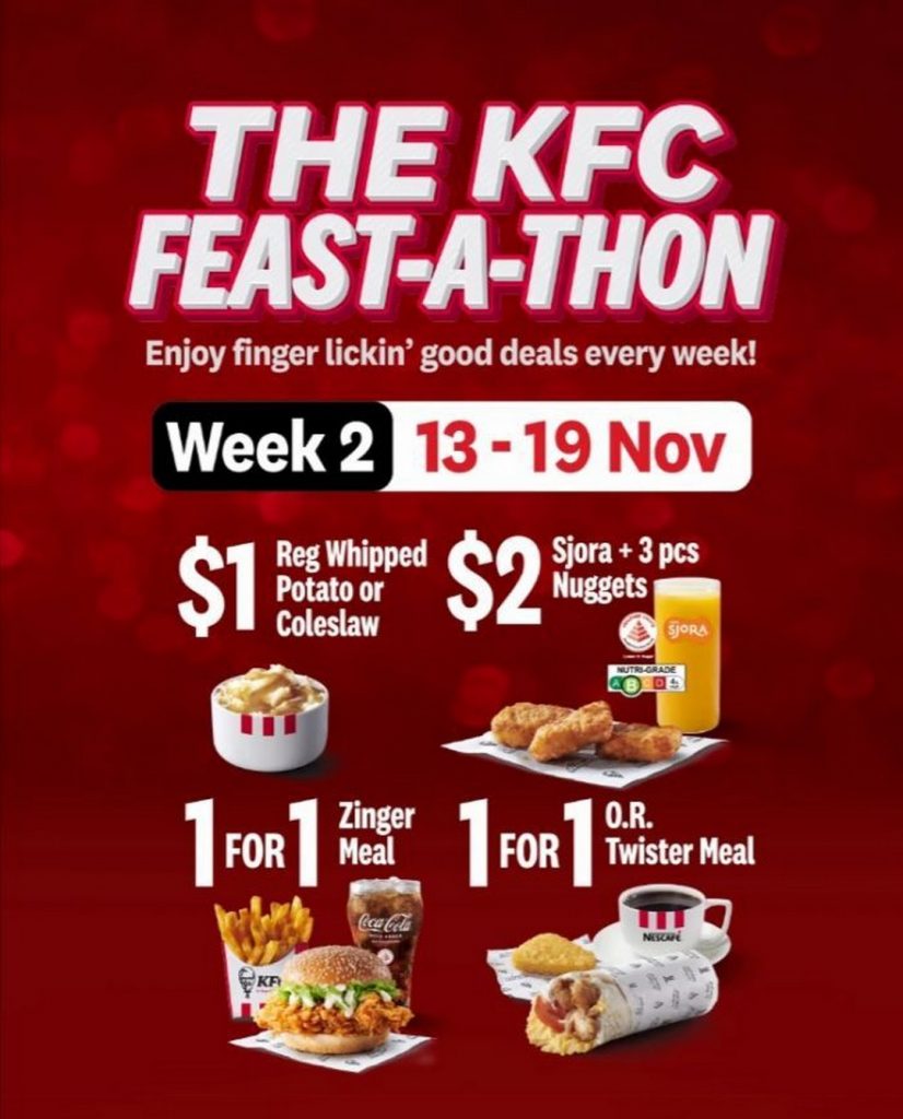 13-19 November 2024: KFC Singapore: Feast-A-Thon Promotion – 1-for-1 ...