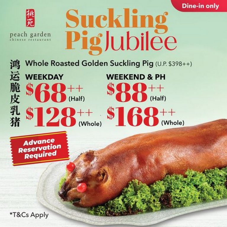 15 November 2024 onwards: Peach Garden, Special Roasted Golden Suckling ...
