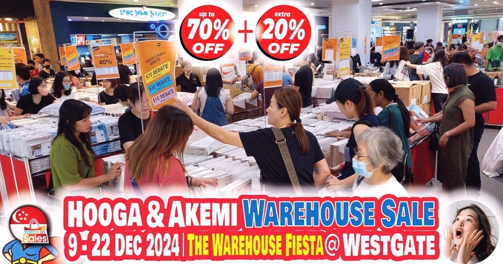 HOOGA & AKEMI Warehouse Sale at Westgate: Up to 70% OFF+Extra 20% OFF ...