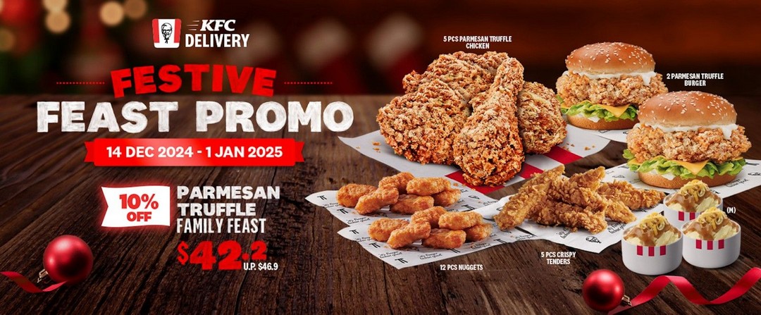 14 December 2024 – 1 January 2025: KFC Singapore – Festive Feast Promo ...