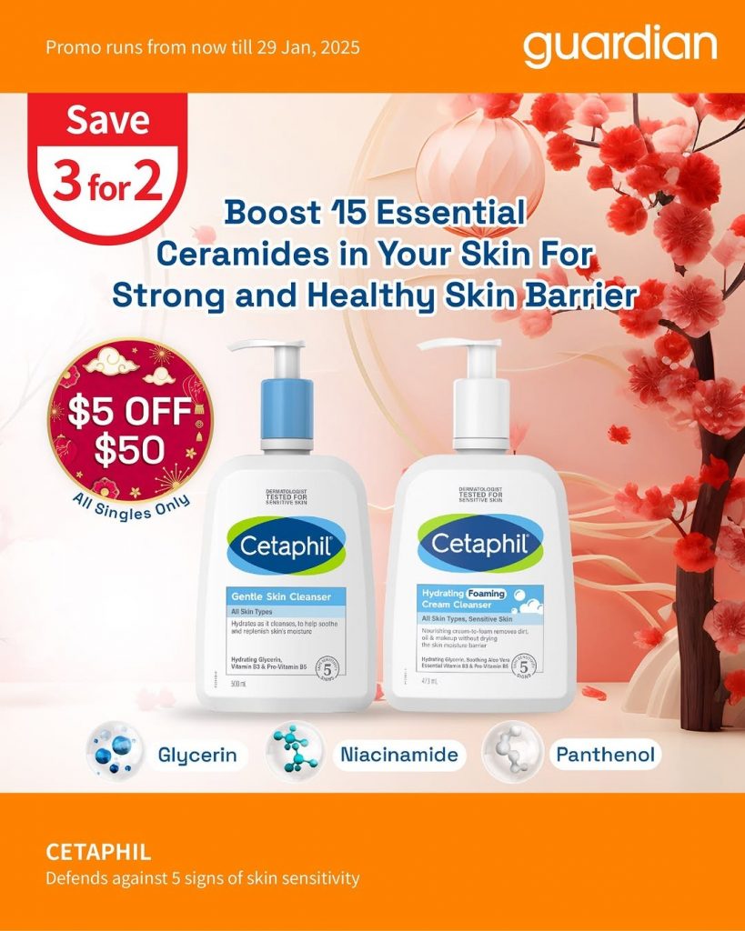 14-29 January 2025: Guardian, Cetaphil 3 for 2 Promotion with Extra ...