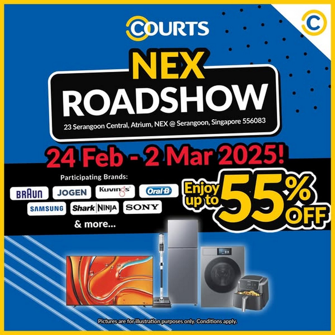 24 February-2 March 2025: COURTS Roadshow at NEX – Up to 55% Off on ...