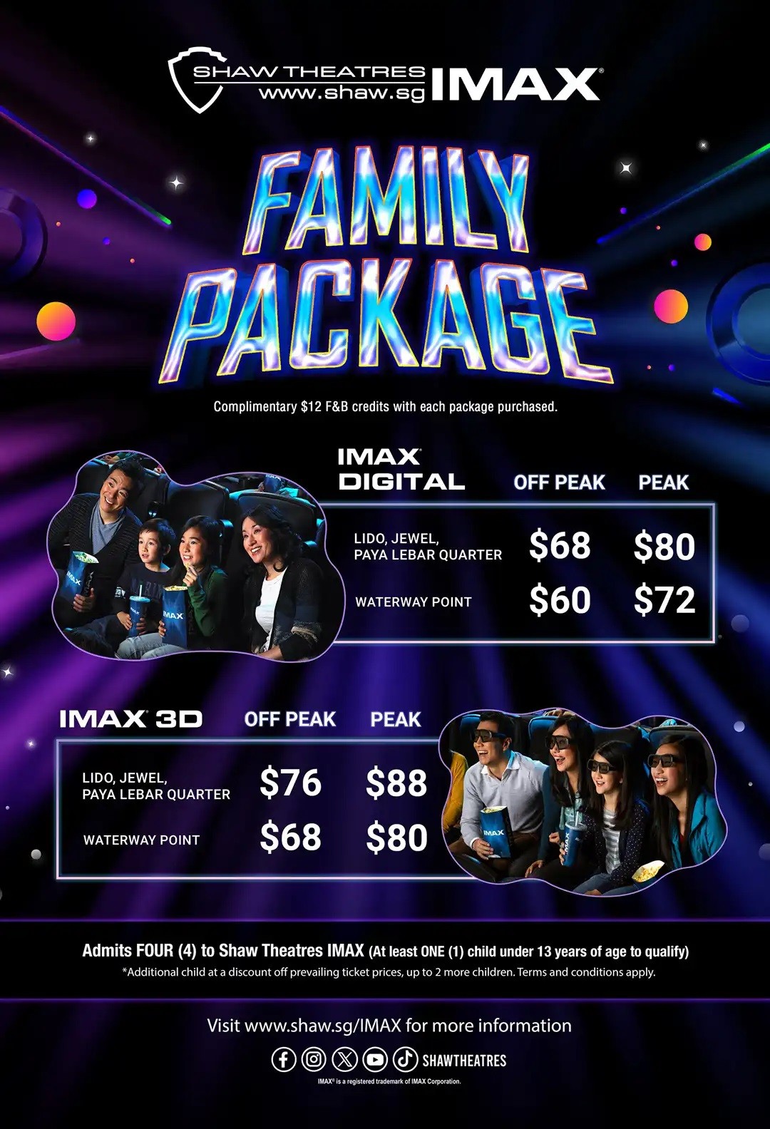 7 February 2025 Onward: Shaw Theatres IMAX® Family Package Promotion ...