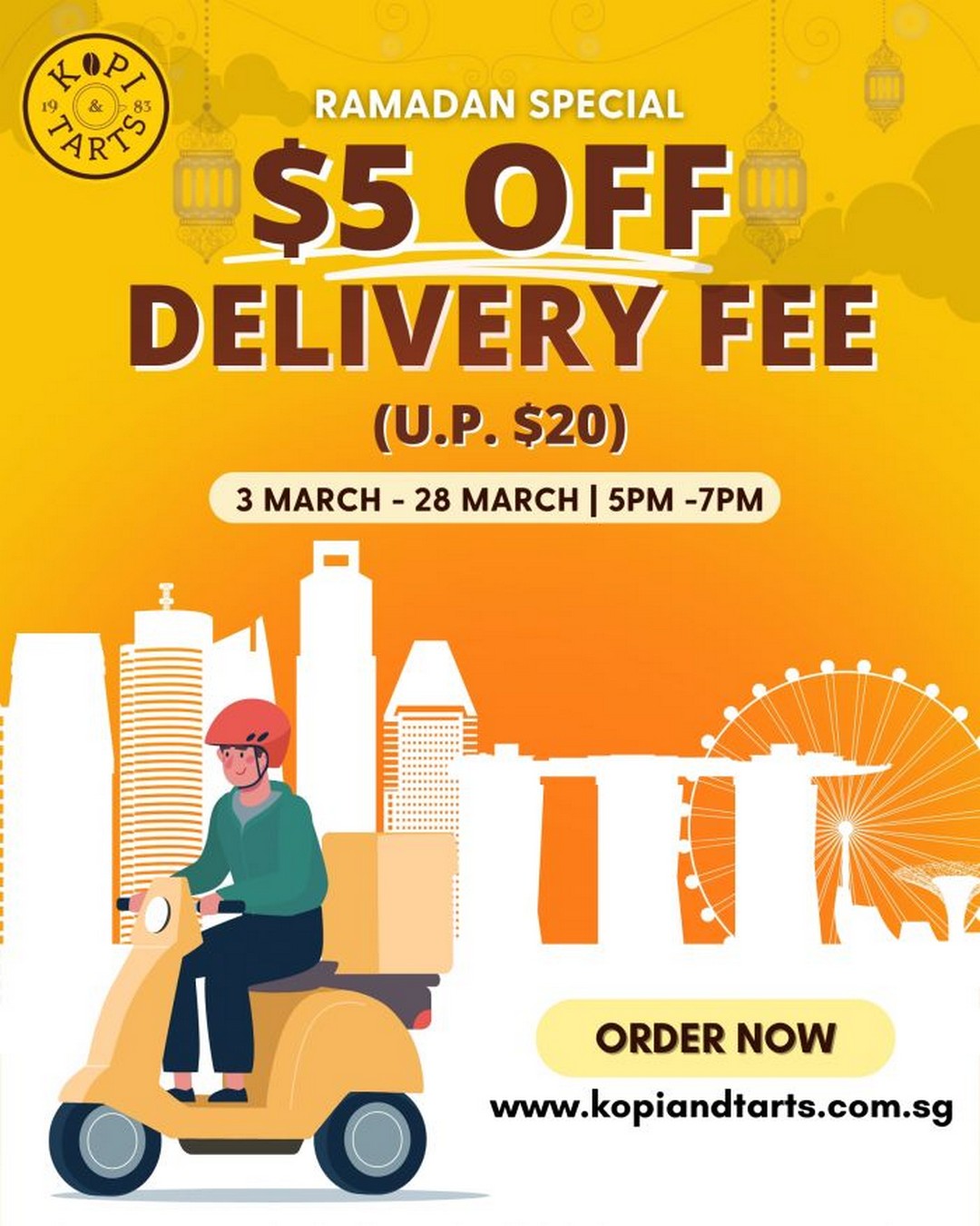 3-28 March 2025: Kopi & Tarts Ramadan Promotion – $5 Off Delivery Fee ...