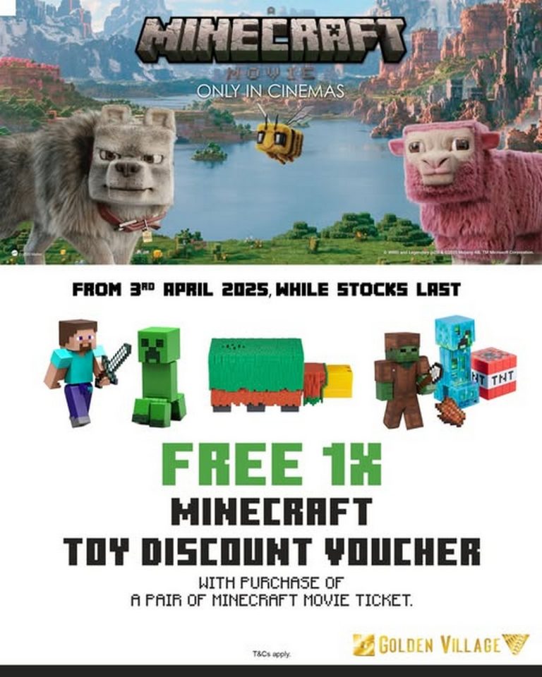 3 April 2025 onwards: Golden Village Singapore, Exclusive Minecraft ...