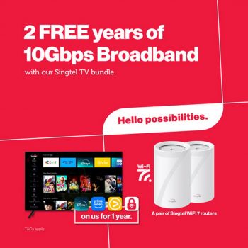 14 April 2025 onwards: Singtel – Enjoy 2 Free Years of 10Gbps Broadband ...