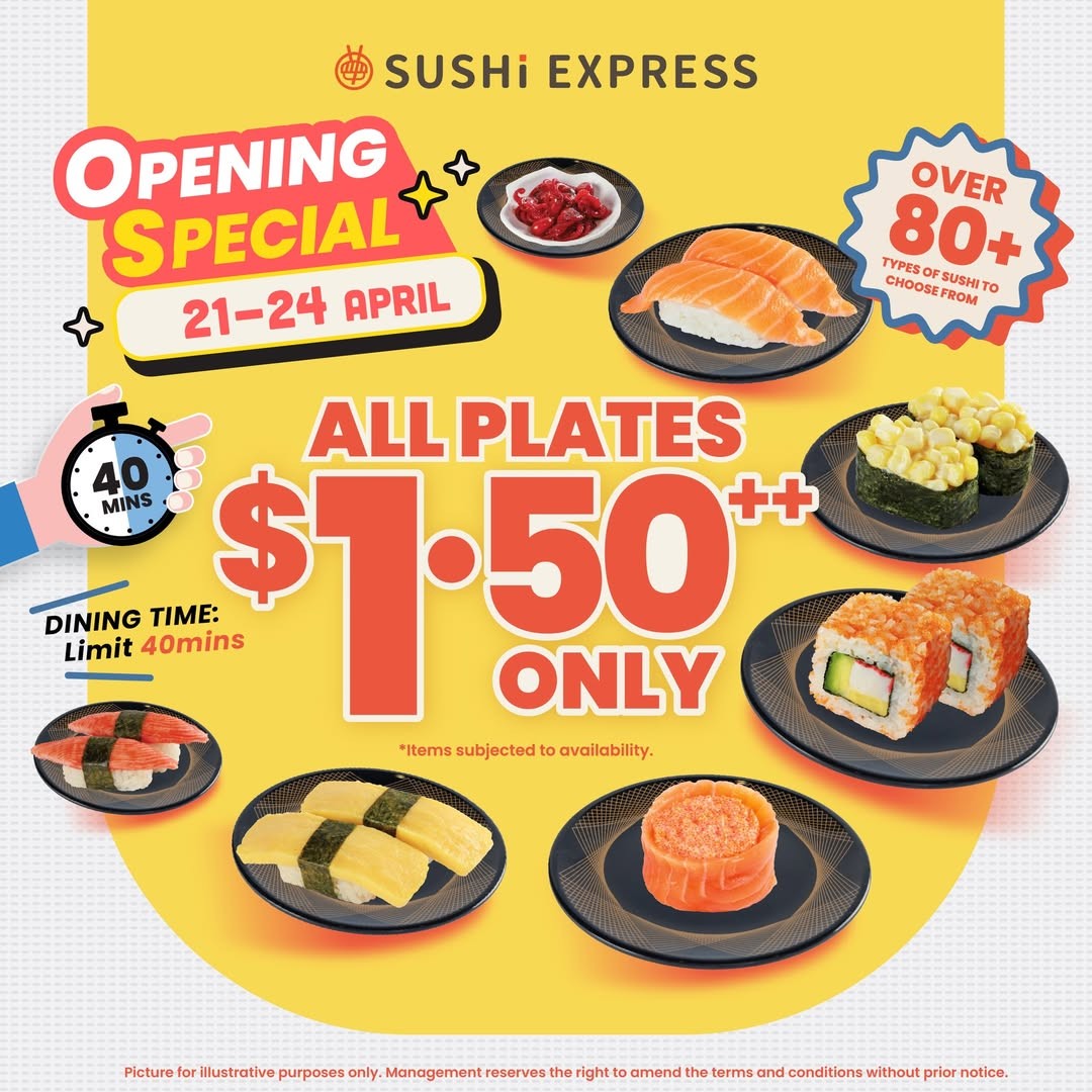 21–24 April 2025: Sushi Express – All Plates at $1.50++ to Celebrate ...