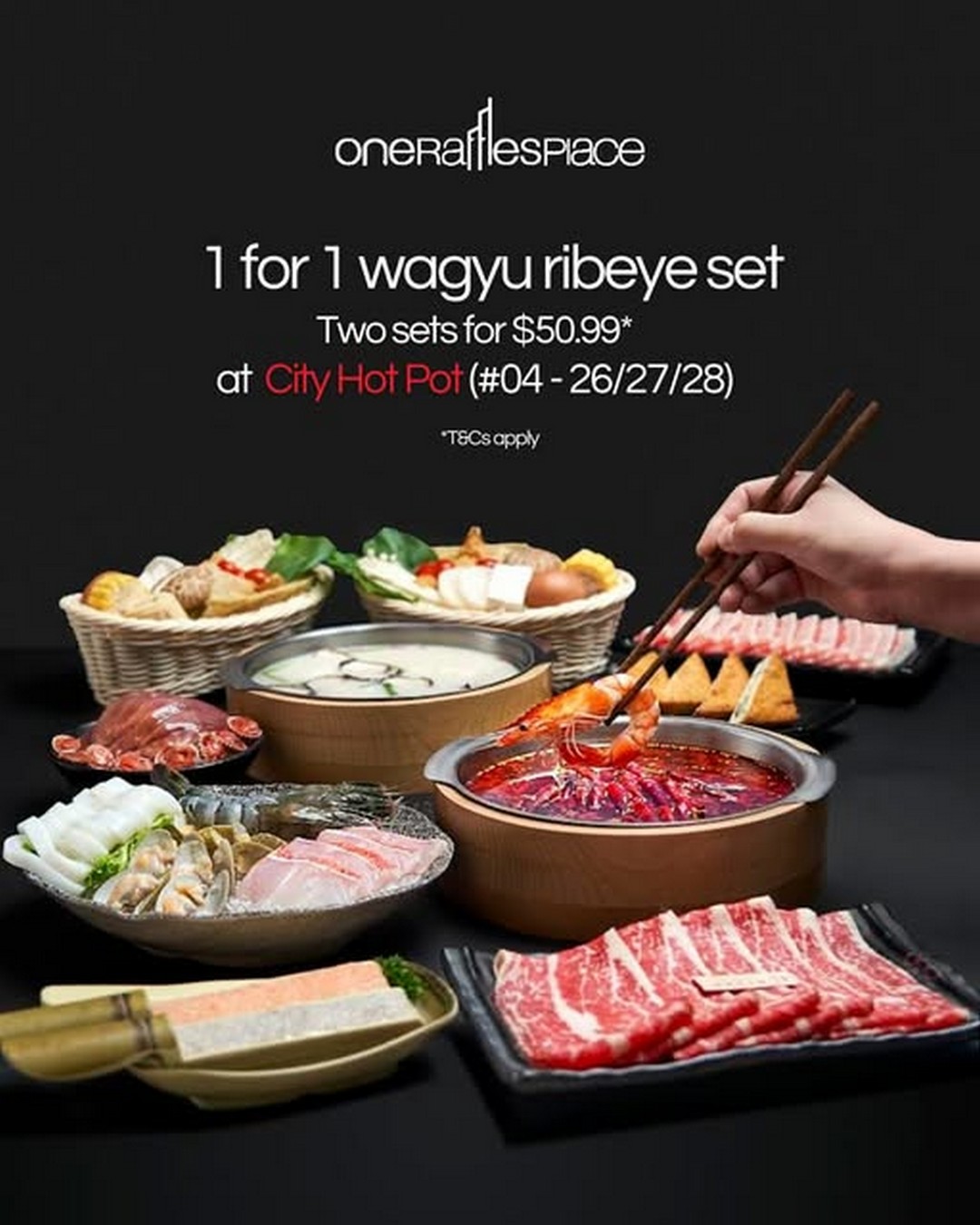 7 May 2025 onwards: City Hot Pot – 1-for-1 Wagyu Ribeye Set Promotion ...