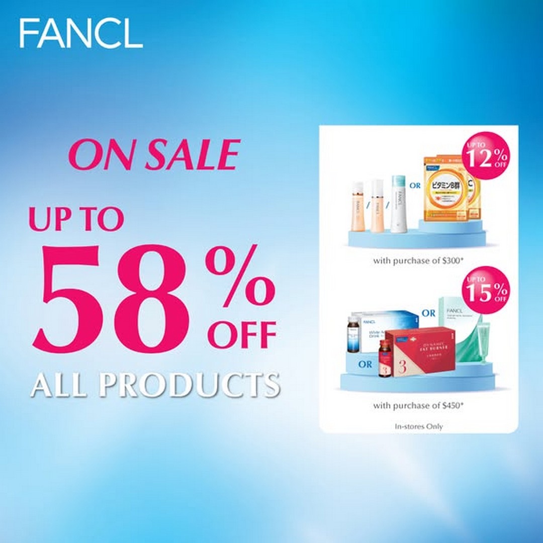 15 May 2025 onwards: FANCL Singapore – Up to 58% Off Sitewide with ...