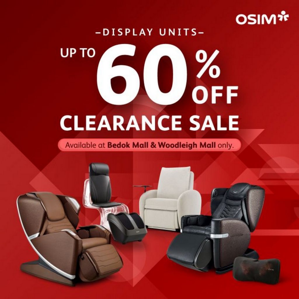 29 May 2025 onwards: OSIM Singapore: Up to 60% Off Massage Chairs & More – Clearance Sale at ...