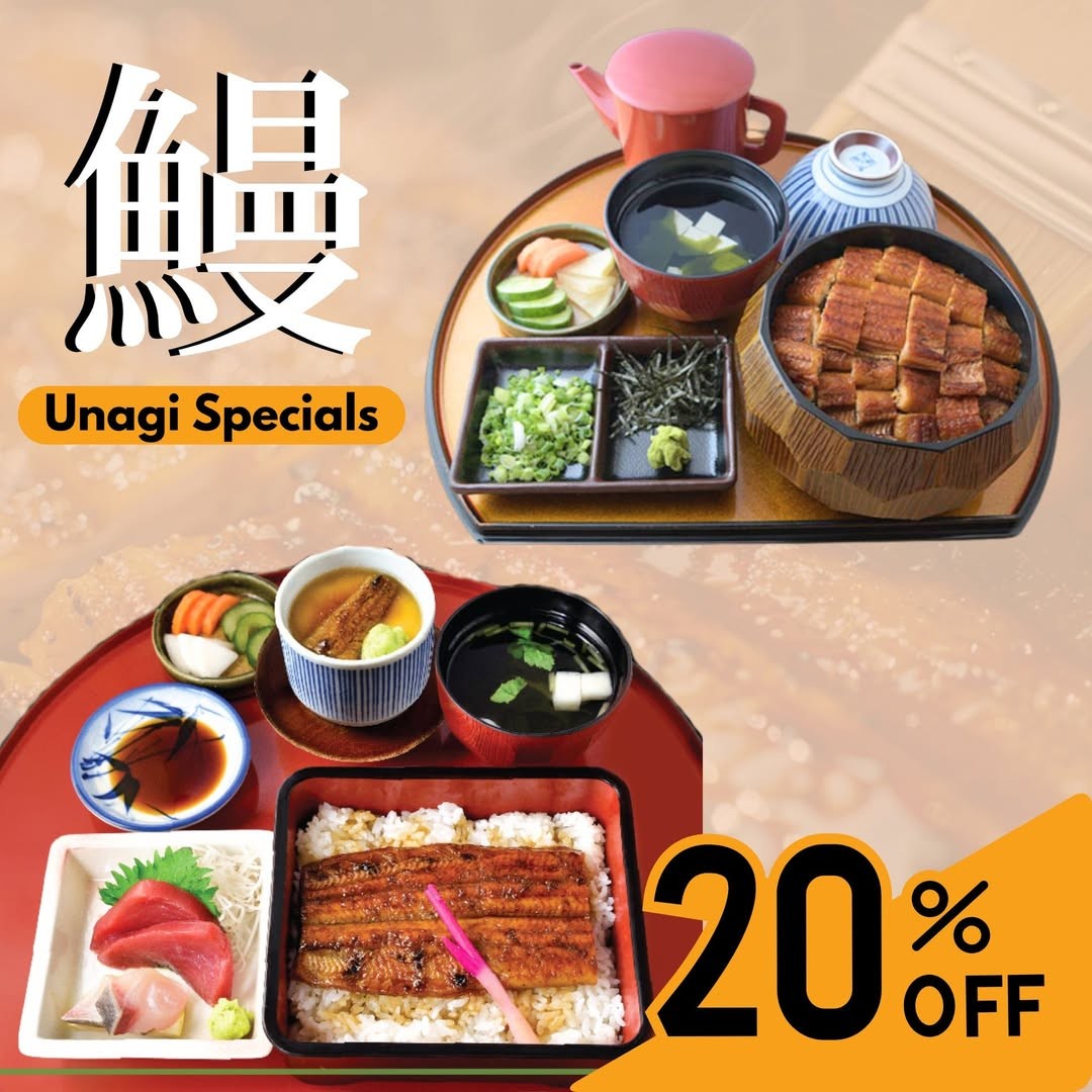 9 May 2025 Onward: Unazen – 20% OFF Unagi Specials: Japanese Food ...