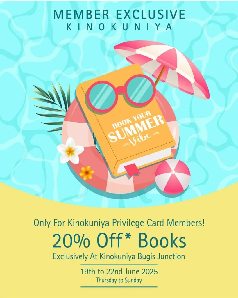 19–22 June 2025: Kinokuniya Bugis Junction, 20% Off Book Sale for ...