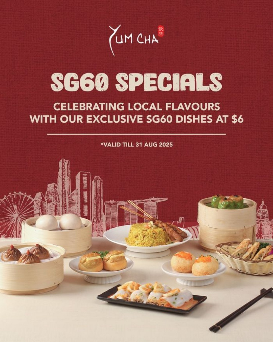 Now till 31 August 2025: Yum Cha Singapore – SG60 Local-Inspired Dim ...