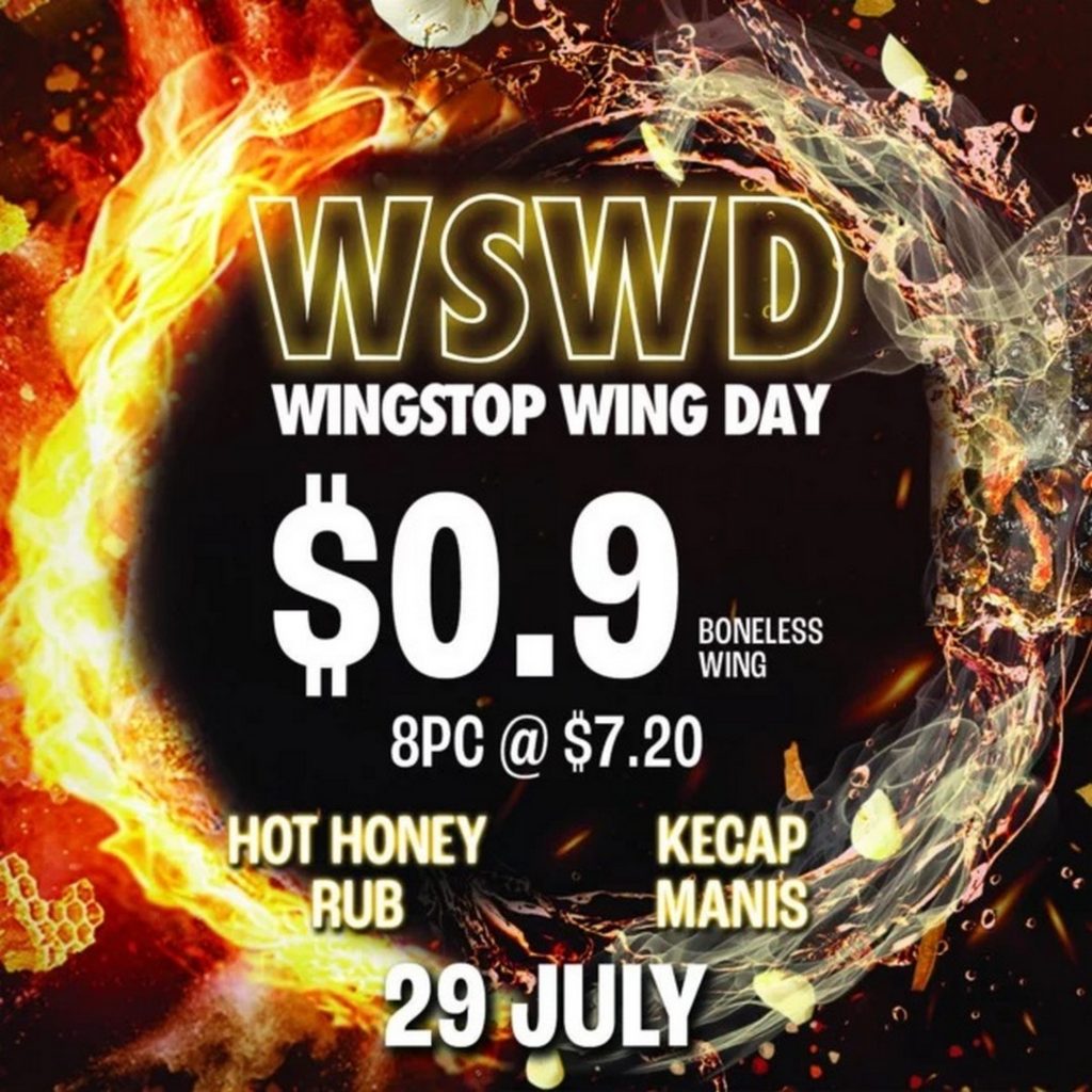 29 July 2025: Wingstop Singapore: $0.90 Boneless Wings National Wing ...