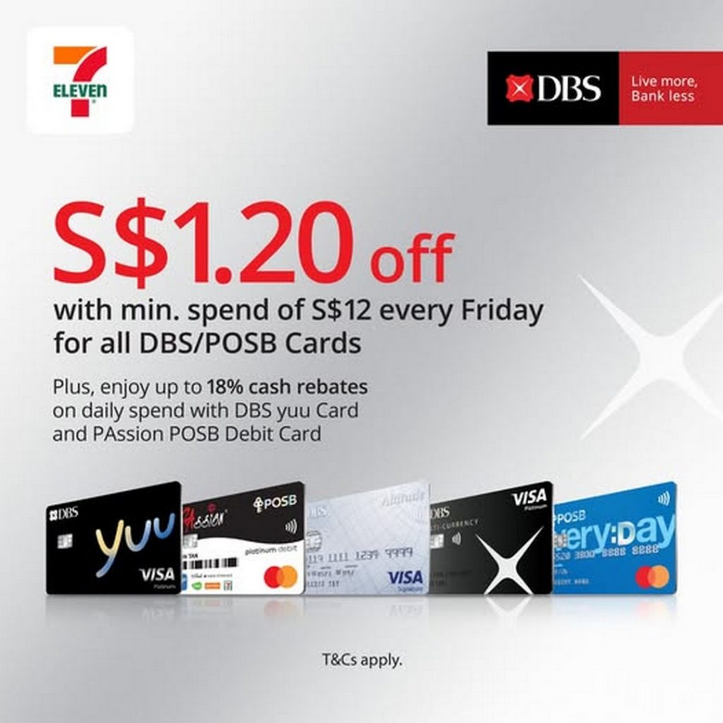 1 July–31 December 2025: 7-Eleven Singapore, Exclusive DBS/POSB Cardmembers Deal: Weekly $1.20 ...