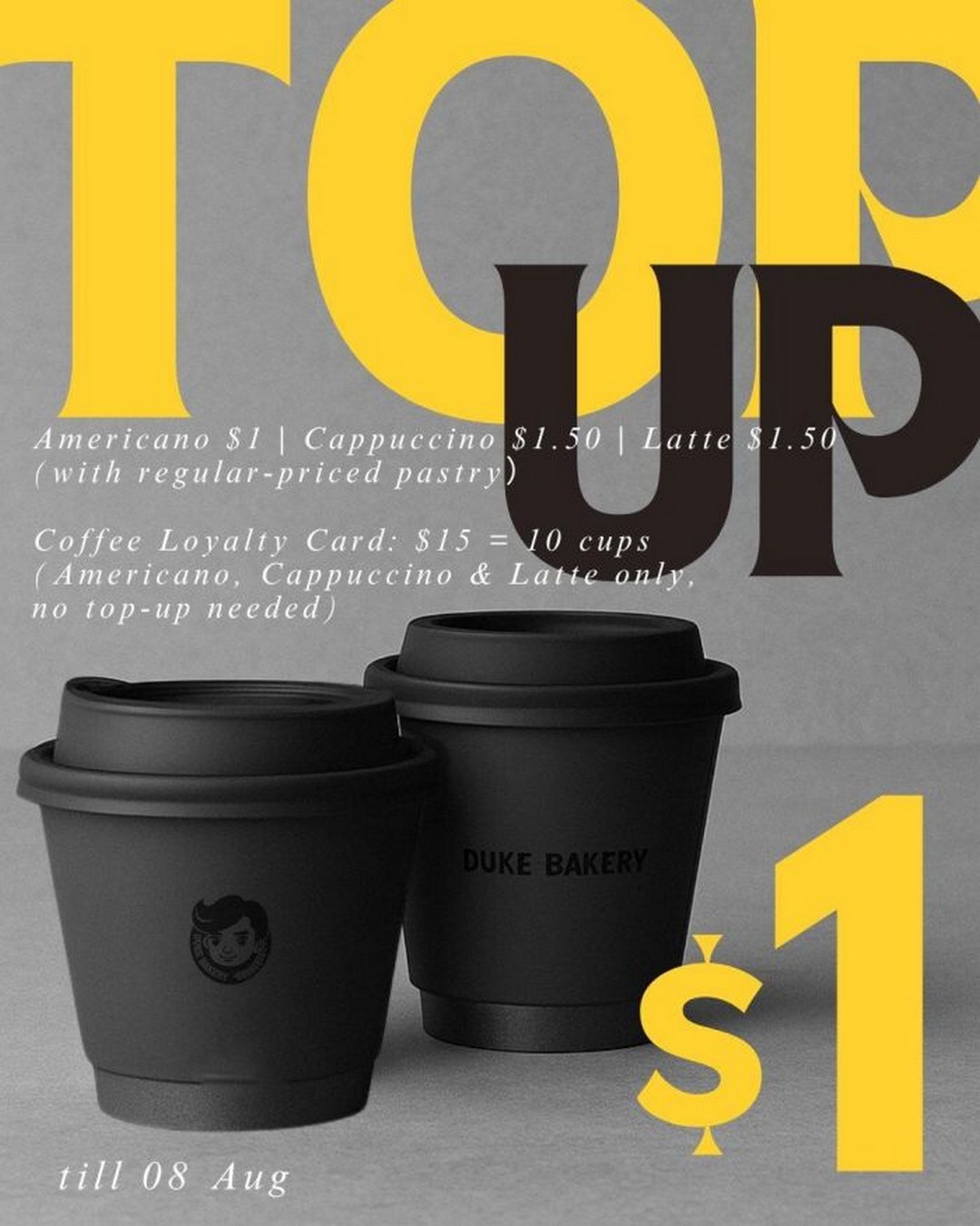 Now till 8 August 2025: Duke Bakery White Sands – $1 Coffee Top-Up ...