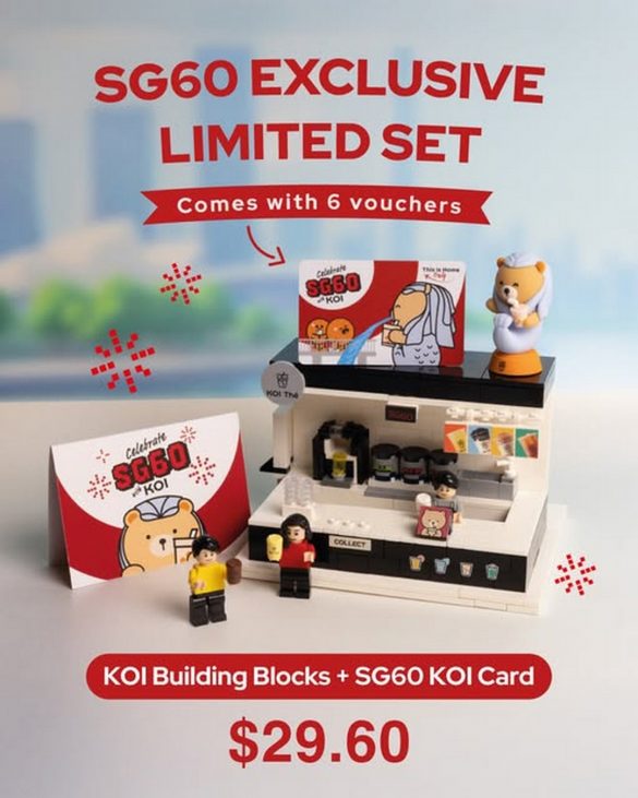 25 July 2025 onwards: KOI Thé Singapore SG60 Exclusive Building Blocks ...