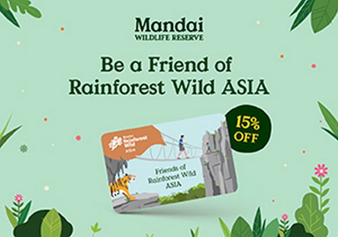1-31 July 2025: Mandai Wildlife Reserve – 15% Off Friends of Rainforest ...