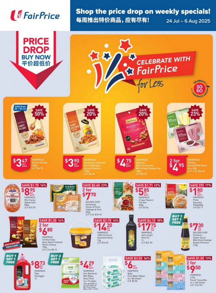 24 July–6 August 2025: NTUC FairPrice SG60 Housebrand Specials: Islandwide Promotion on ...