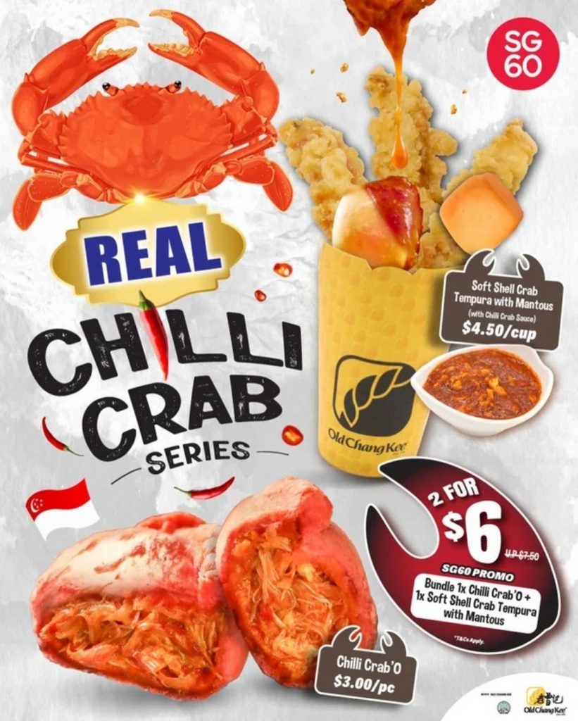 14 July – 10 August 2025: Old Chang Kee, SG60 Chilli Crab'O Celebration ...
