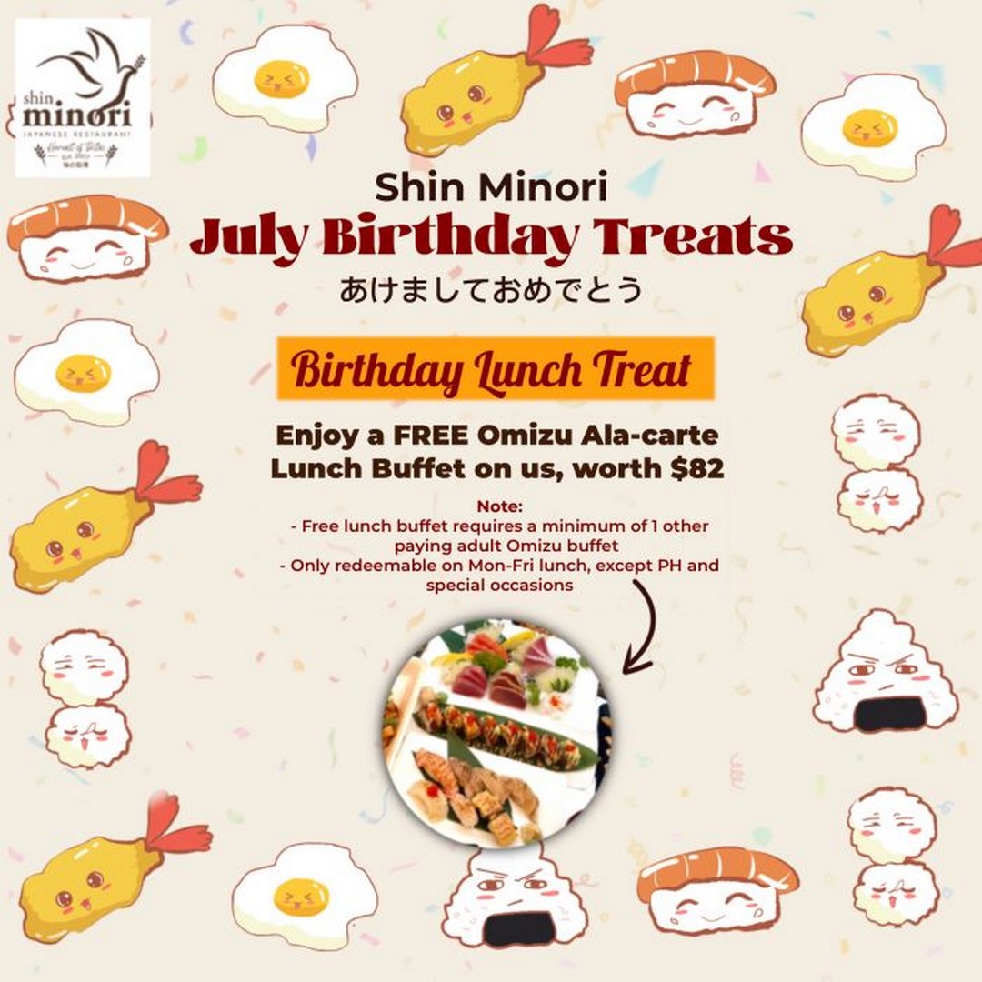 2 July 2025 onwards: Shin Minori Singapore Birthday Treats – Loyalty ...