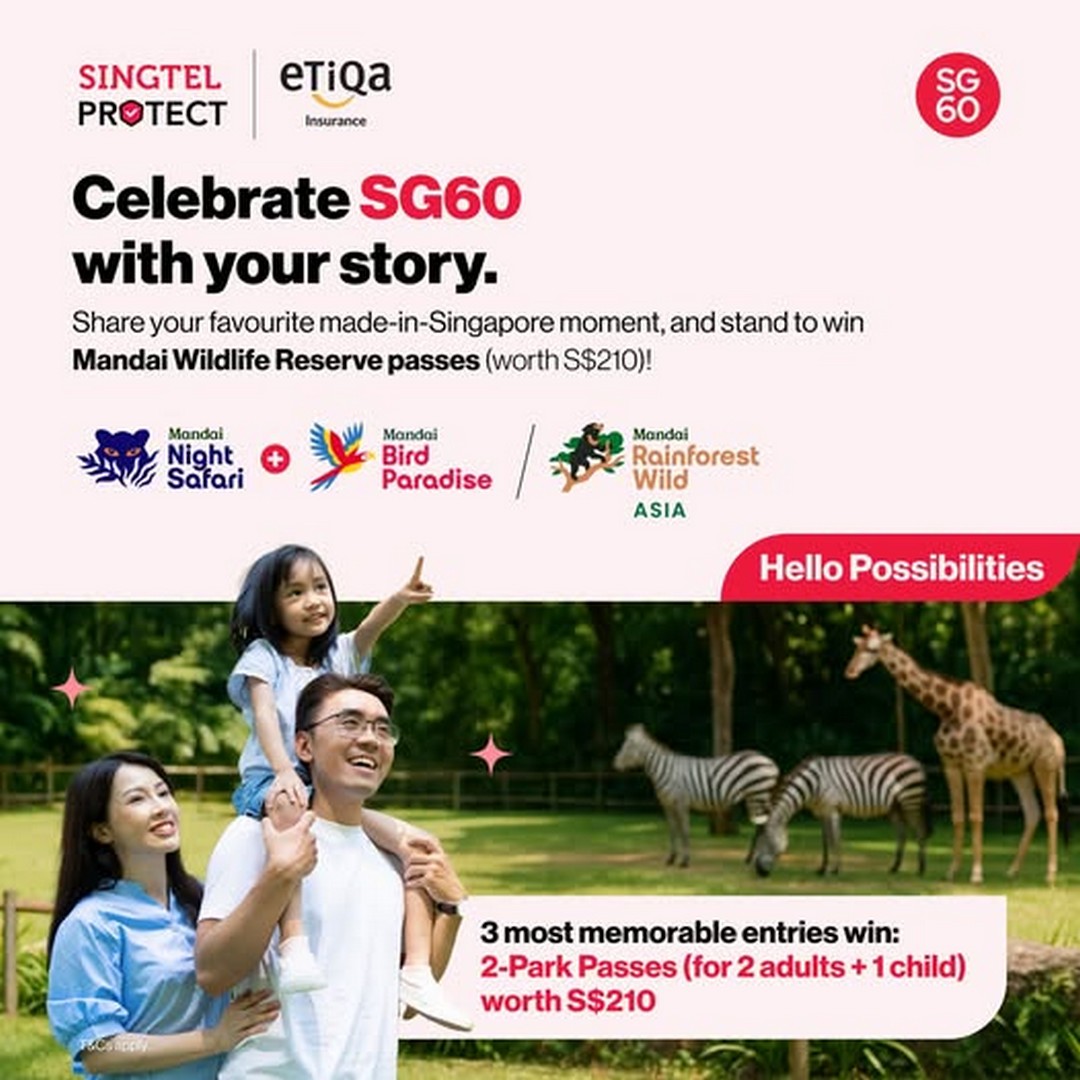 Now till 9 August 2025: Singtel SG60 Contest – Share Your Made-in ...