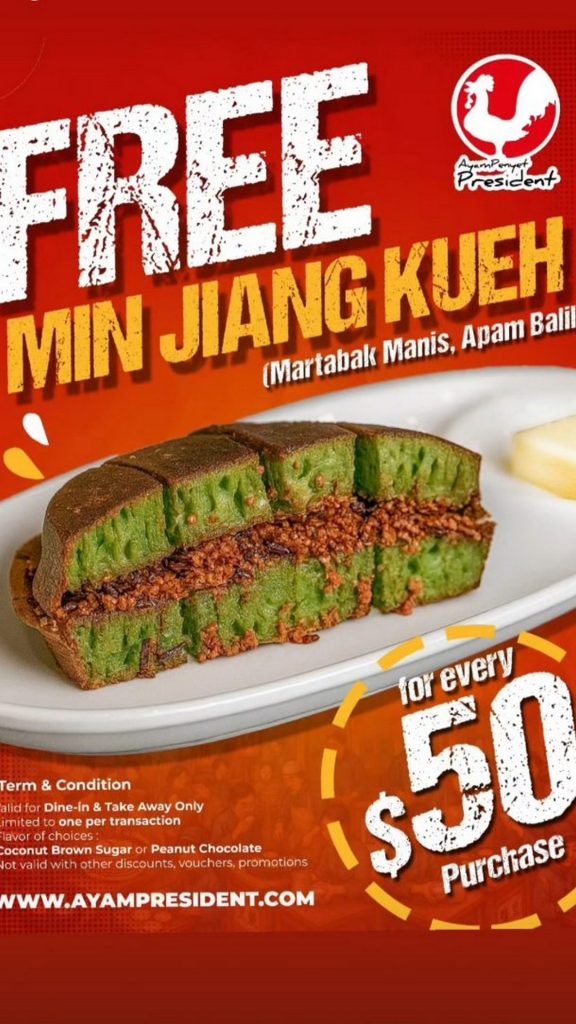 21 August 2025 onwards: Ayam Penyet President: Free Min Jiang Kueh with ...