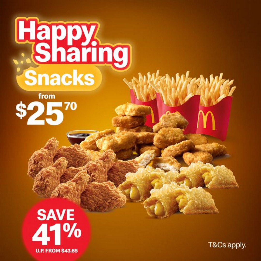 6 August 2025 onwards: McDonald’s Singapore – Happy Sharing Snacks ...