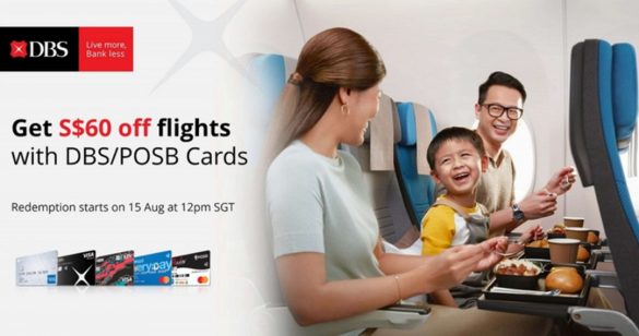 15 August–4 September 2025: Singapore Airlines S$60 Off Return Flights Promotion for DBS/POSB ...