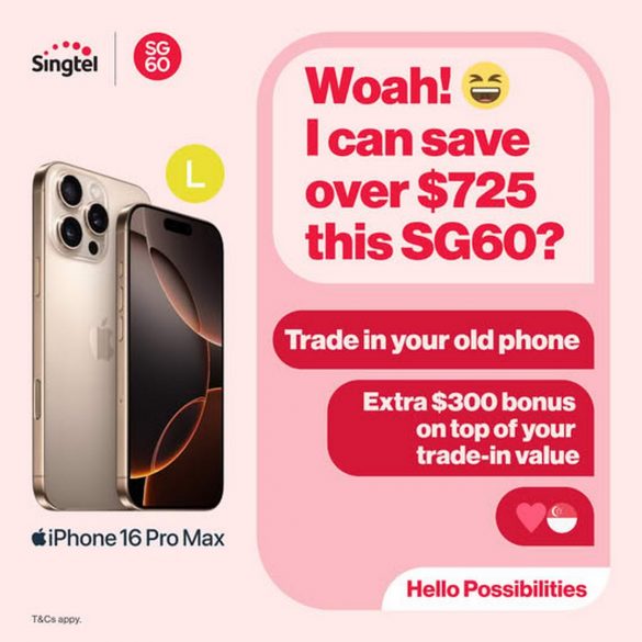 Now till 31 August 2025: Singtel SG60 iPhone Savings Promotion with ...