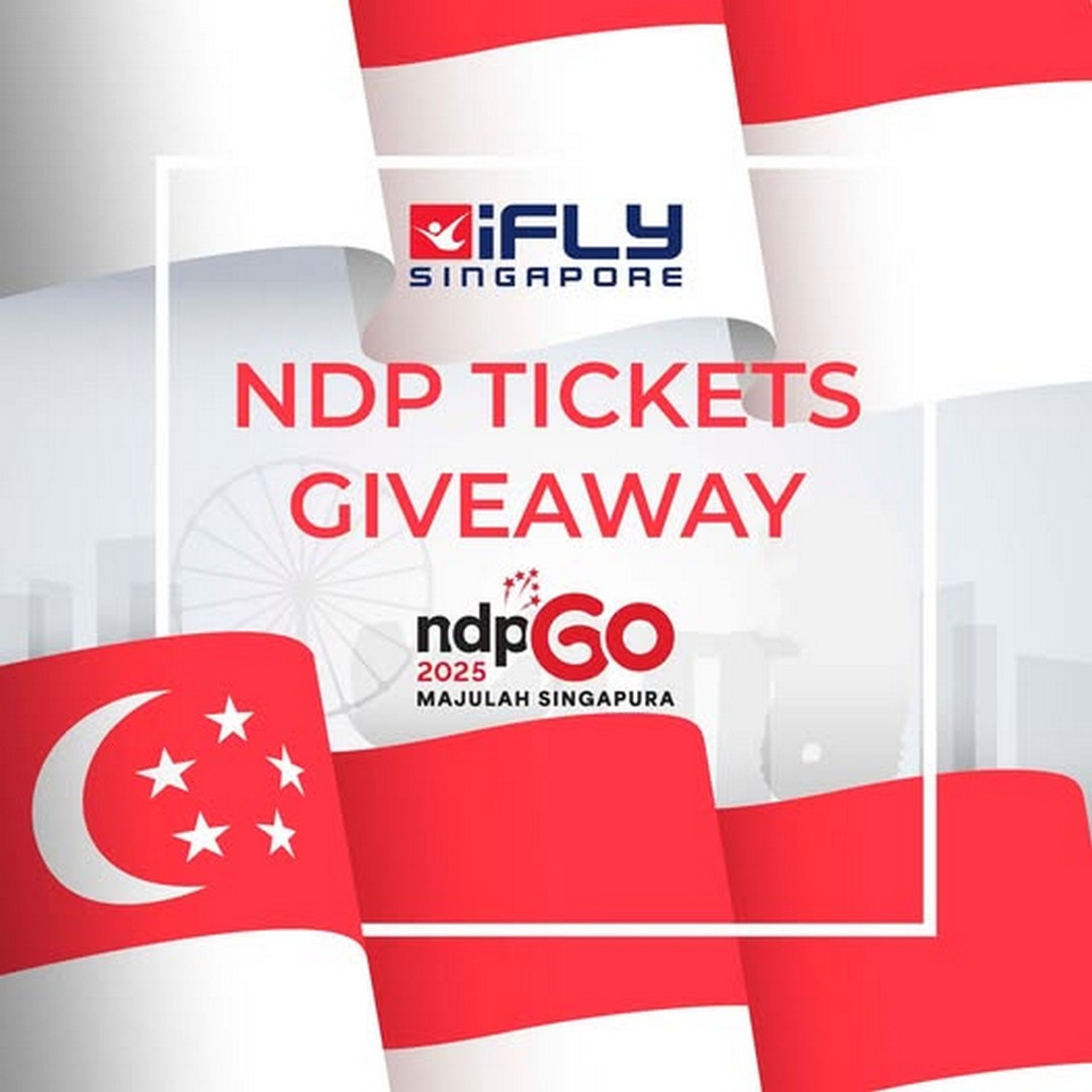 Now till 7 August 2025: iFly Singapore – National Day Parade 2025 ...