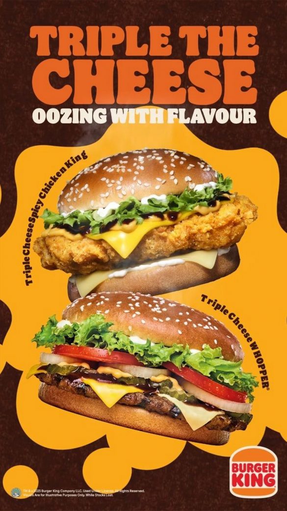 9 September 2025 Onward: Burger King Singapore Triple Cheese Burger ...