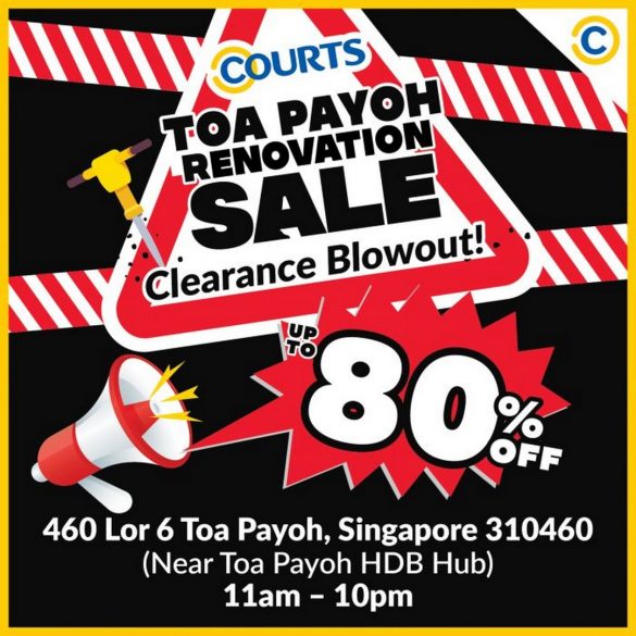 8 September 2025 Onward: COURTS Toa Payoh Renovation Sale, Up to 80% ...