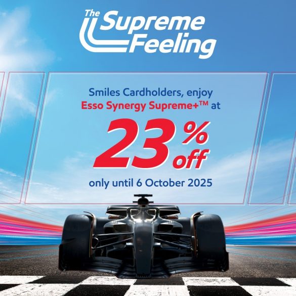 30 September–6 October 2025: Esso Singapore: Synergy Supreme+™ Fuel ...