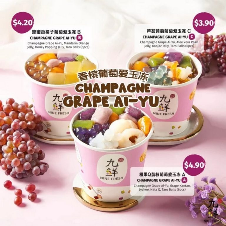1-30 September 2025: Nine Fresh: New Champagne Grape Ai-Yu Dessert ...