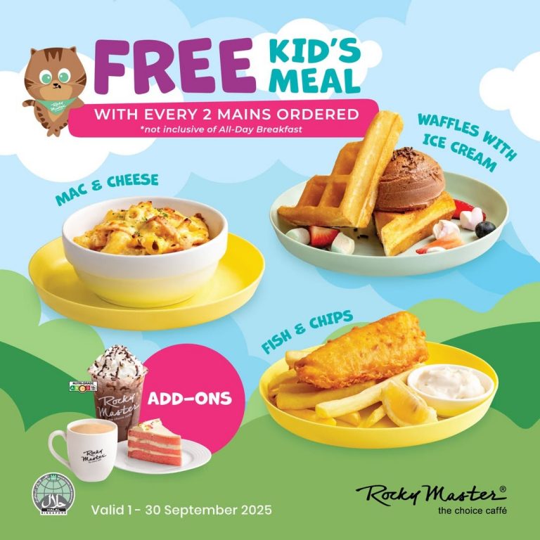 1-30 September 2025: Rocky Master: Free Kids Meal Promotion with 2 ...
