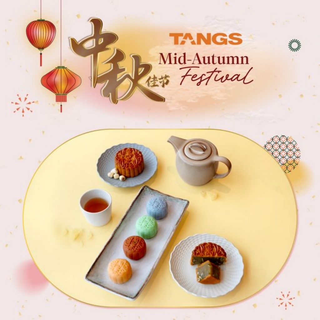 Now till 6 October 2025: TANGS Mid-Autumn Fair 2025: Mooncake Festival ...
