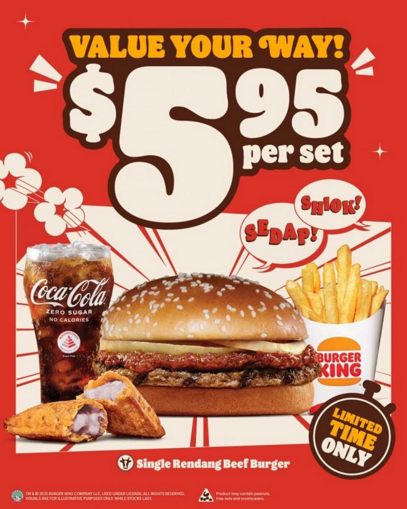 1 October 2025 onwards: Burger King: Single Rendang Beef Burger Meal ...